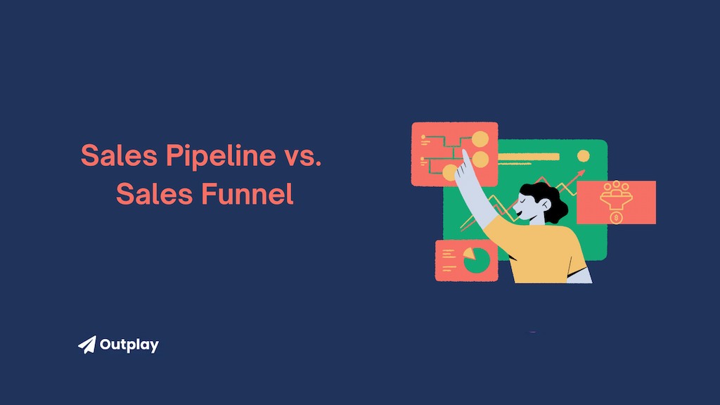 Sales Pipeline vs. Sales Funnel: Key Differences and Why You Need Both
